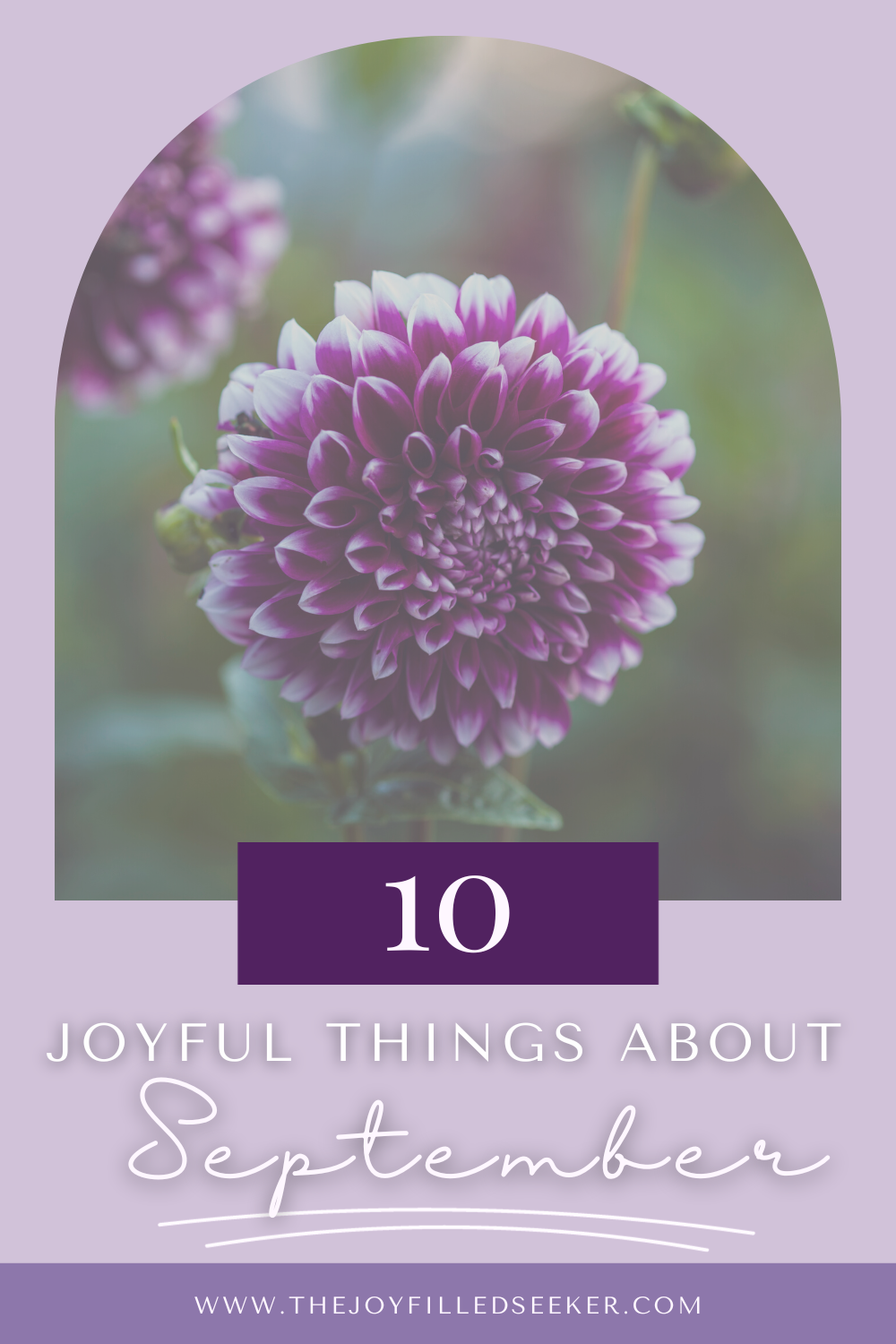10 Joyful Things About September – The Joyfilled Seeker